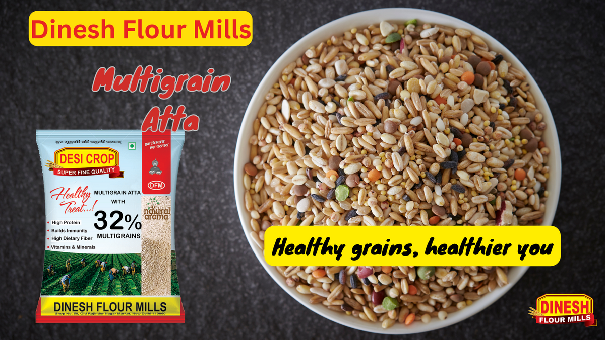 Buy Multigrain Atta Online with 32% Multi Grains – Dinesh Flour Mills