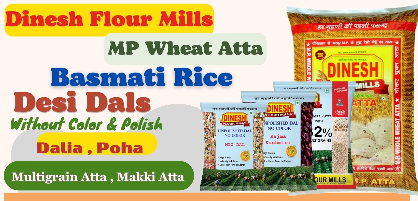 Switch to Healthy Atta: Discover the Benefits of MP Wheat Sharbati Flo ...