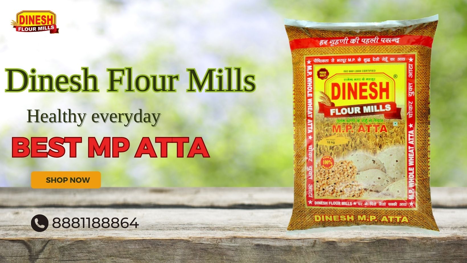 Healthy Wheat Flour ( Best Atta ) – Dinesh Flour Mills